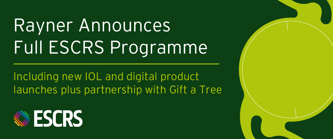 Science and Sustainability. Rayner announces ESCRS 2022 programme with a pledge to reduce carbon ...