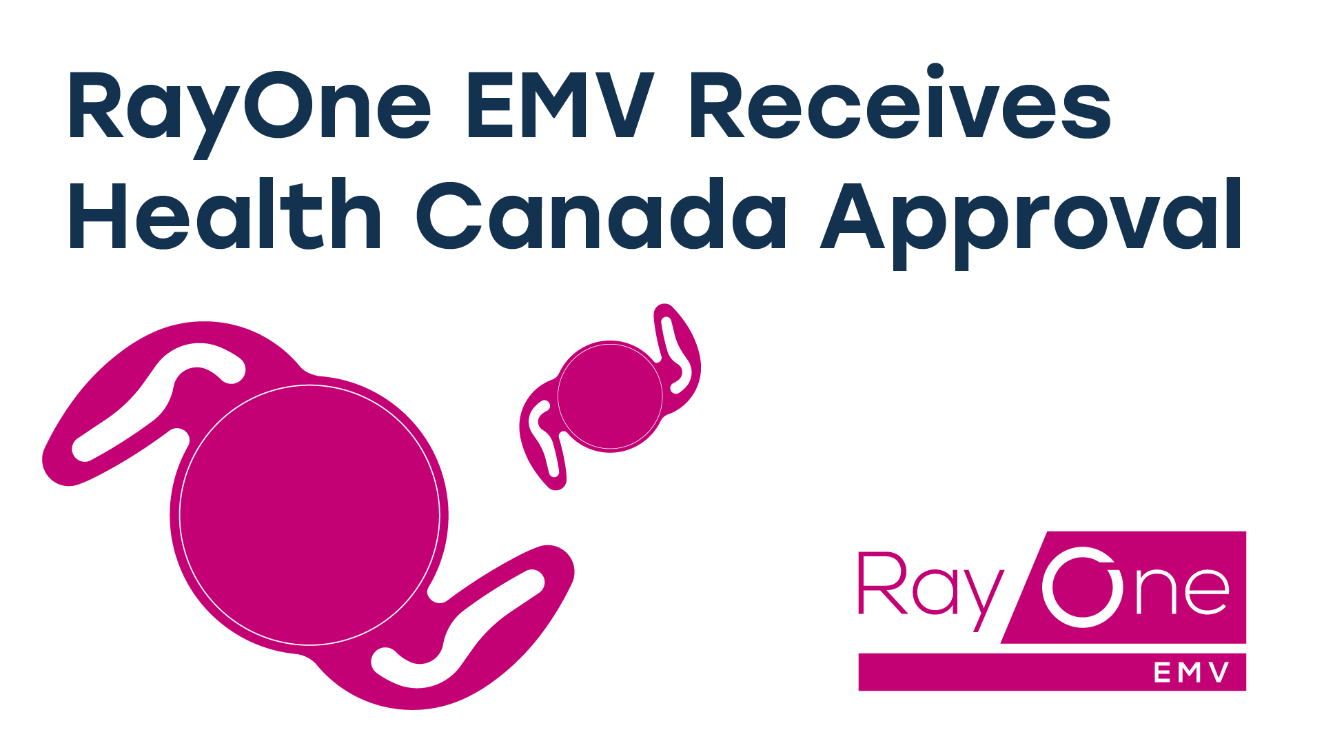 RayOne EMV (Rayner) Receives Health Canada Approval - Rayner : Global