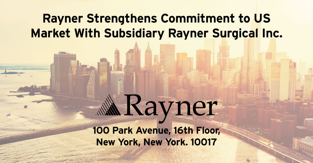 Rayner strengthens commitment to US market with subsidiary Rayner ...